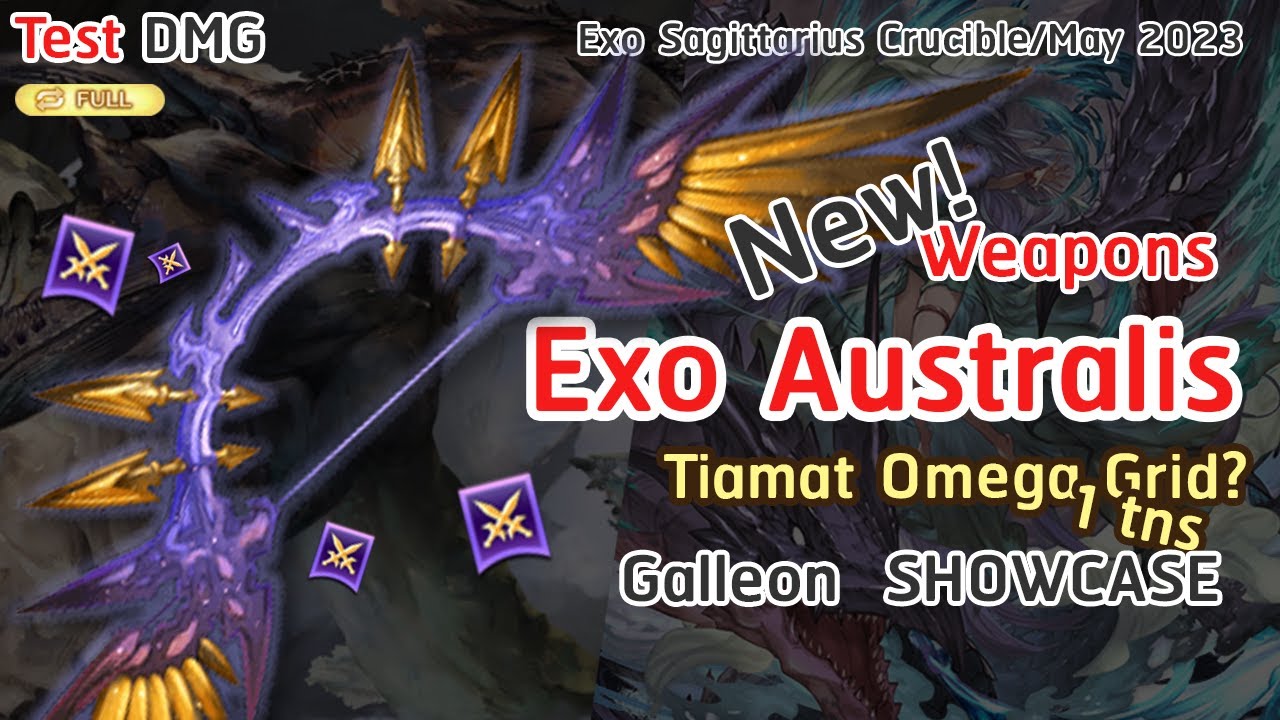 【グラブル】神弓エクス・アウストラリス Exo Australis Test DMG FA Wind Magna Grid? showcase ...